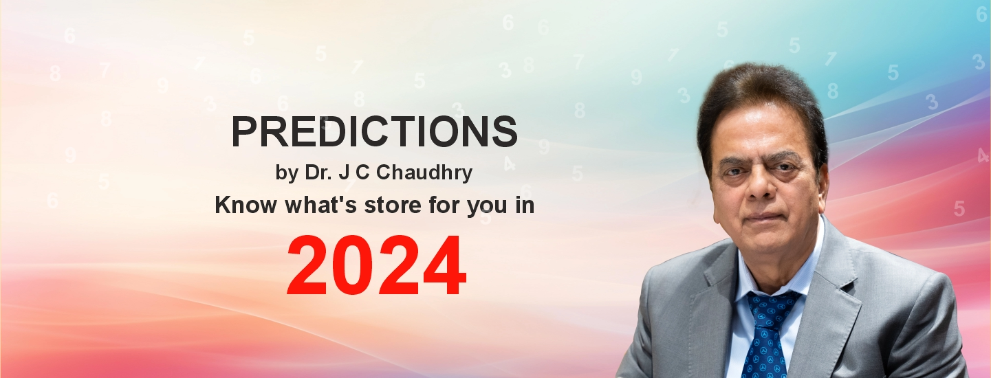 2024 Predictions by Dr. JC Chaudhry